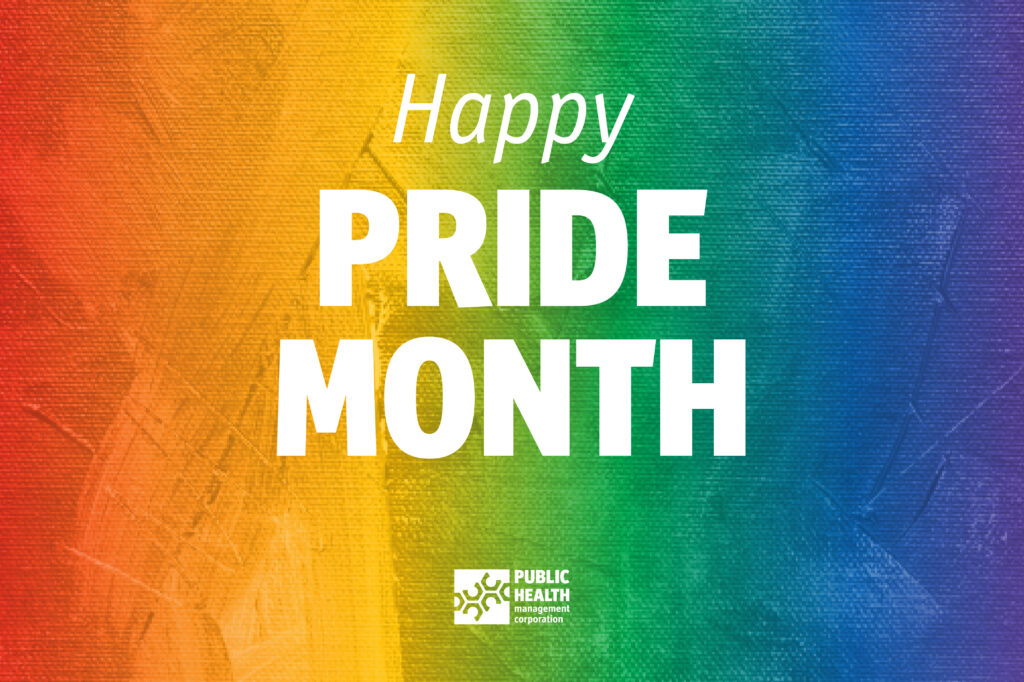 LGBTQ+ Pride Month Events & Resources - Public Health Management ...